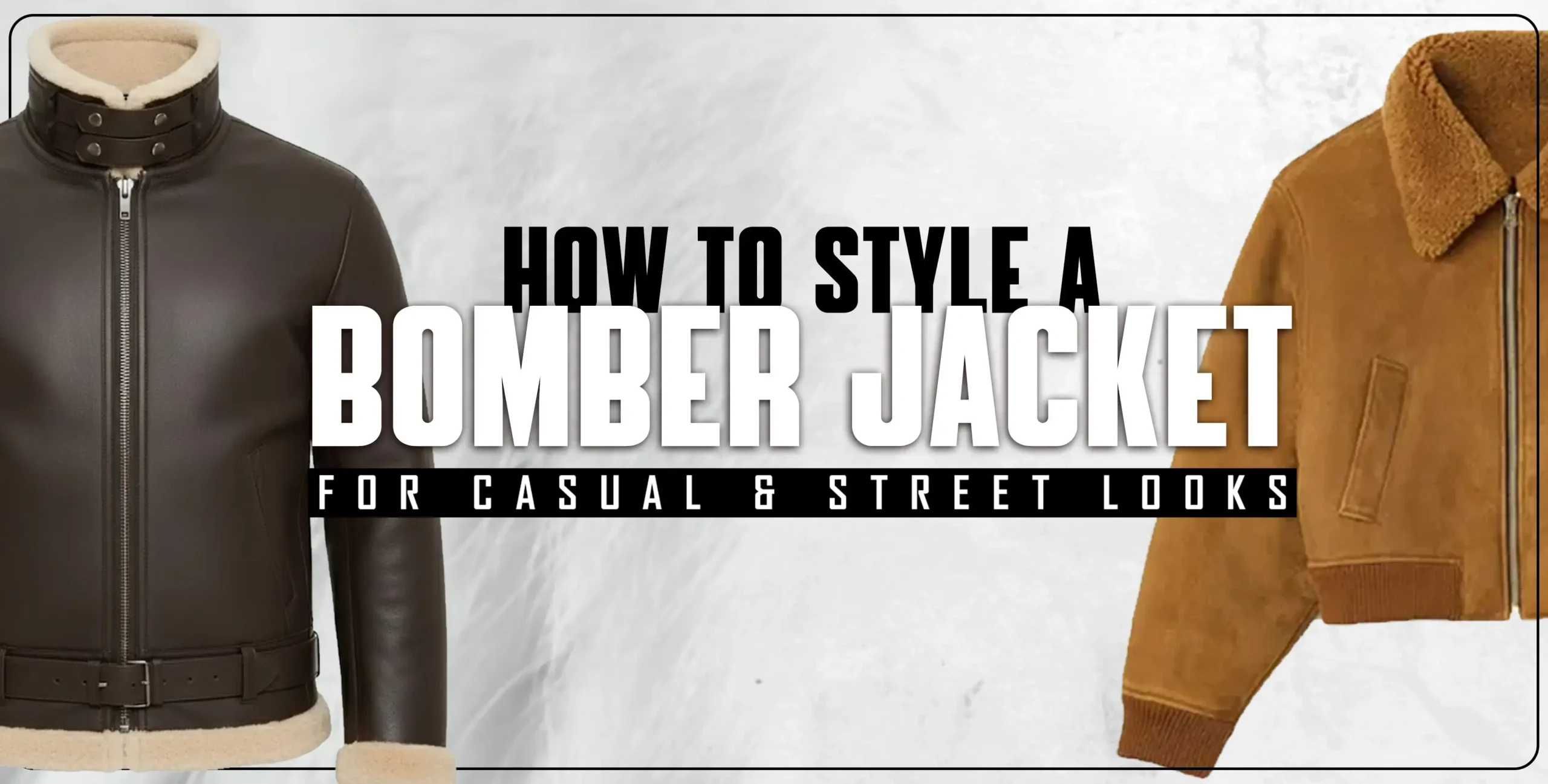 How to Style a Bomber Jacket: The Industrial Street Guide